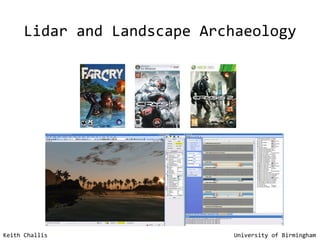 Lidar and landscape archaeology | PPT