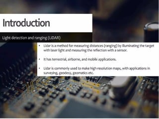 POWER POINT PRESENTATION ON LIDAR TECHNOLOGY FOR VARIOUS TYPES OF ...