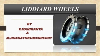 Liddiard wheels | PPTX