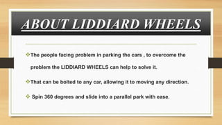Liddiard wheels | PPTX