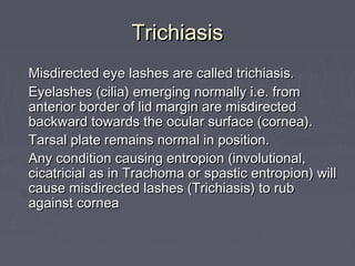 Trichiasis
