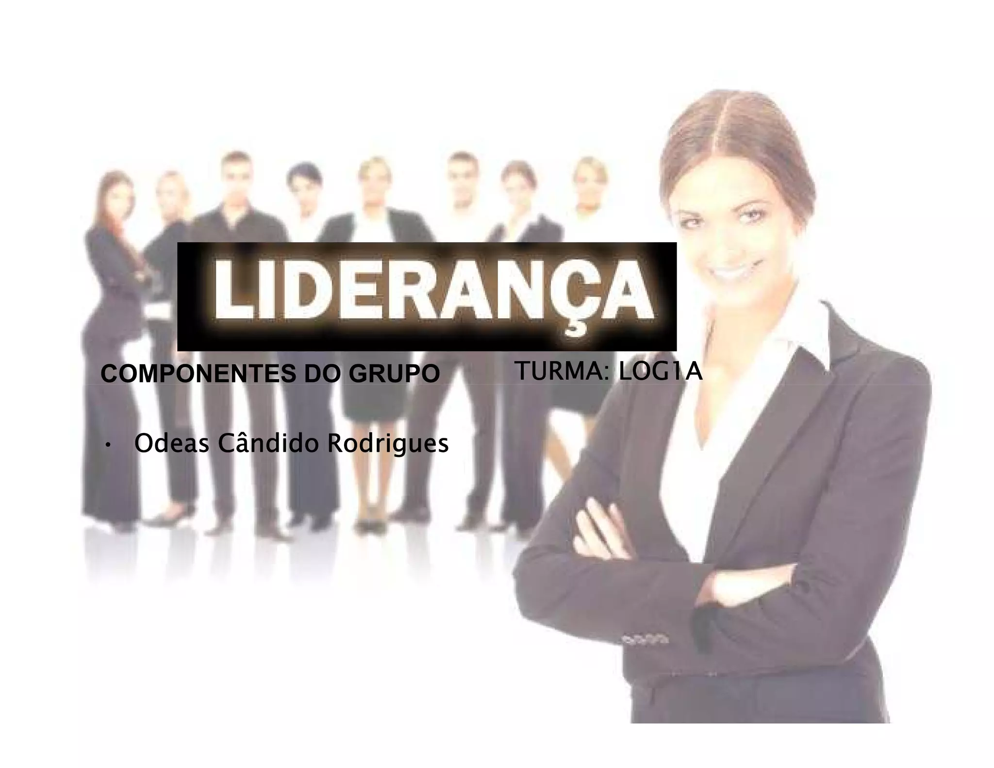 Liderana 120517174738-phpapp01 | PPT