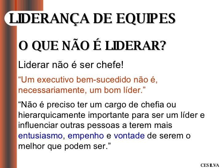Liderança And Gestão De Equipes 1º Passo Como Ser Líder