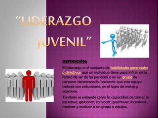 Liderazgo Juvenil | PPTX