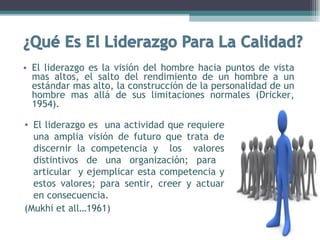Liderazgo para la Calidad | PPT