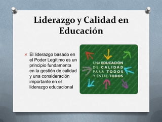 Liderazgo para la calidad | PPTX
