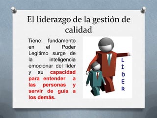 Liderazgo para la calidad (1) | PPTX