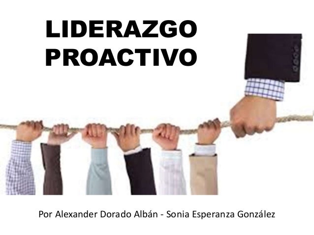 Liderazgo proactivo