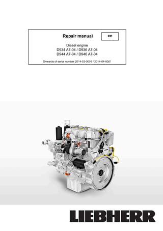 Liebherr d936 (a7 04) diesel engine service repair manual | PDF