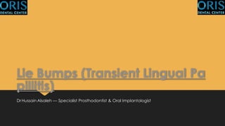 Lie Bumps - Causes, Symptoms and Treatment options .pptx