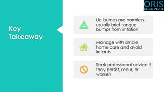 Lie Bumps - Causes, Symptoms and Treatment options .pptx