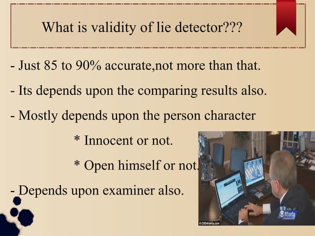 Lie detector_Instrument_Which detect lies | PPT