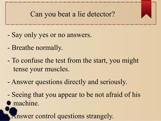 Lie detector_Instrument_Which detect lies | PPT