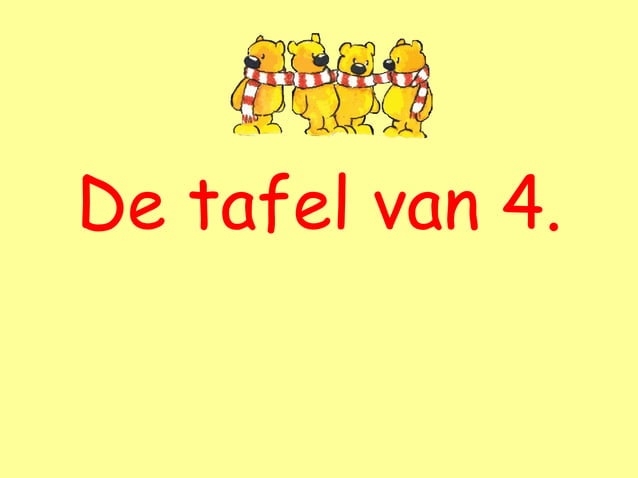 Tafel van 4