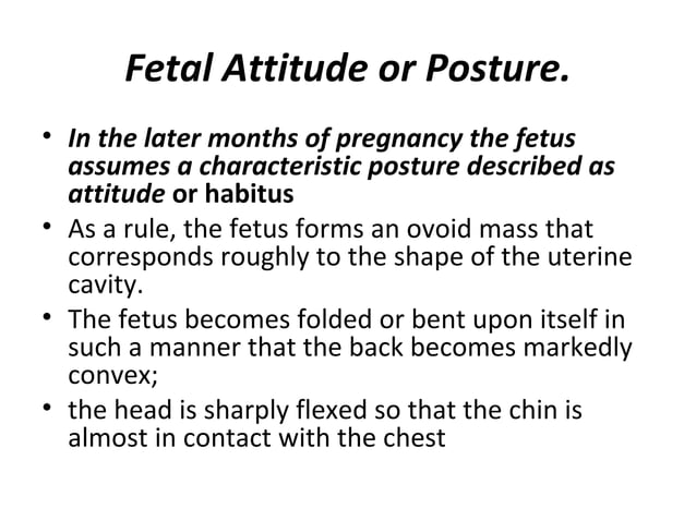 Lie, presentation, attitude, and position | PPT