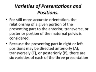 Lie, presentation, attitude, and position | PPT