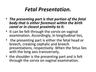 Lie, presentation, attitude, and position | PPT