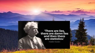Lies damned lies and statistics | PPTX