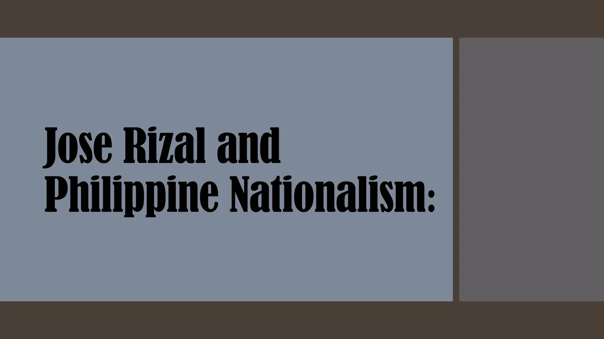 Life-and-Works-of-Rizal-lesson7Jose Rizal and Philippine Nationalism.pptx