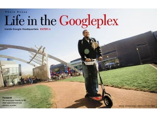 Life at Googleplex | PPT