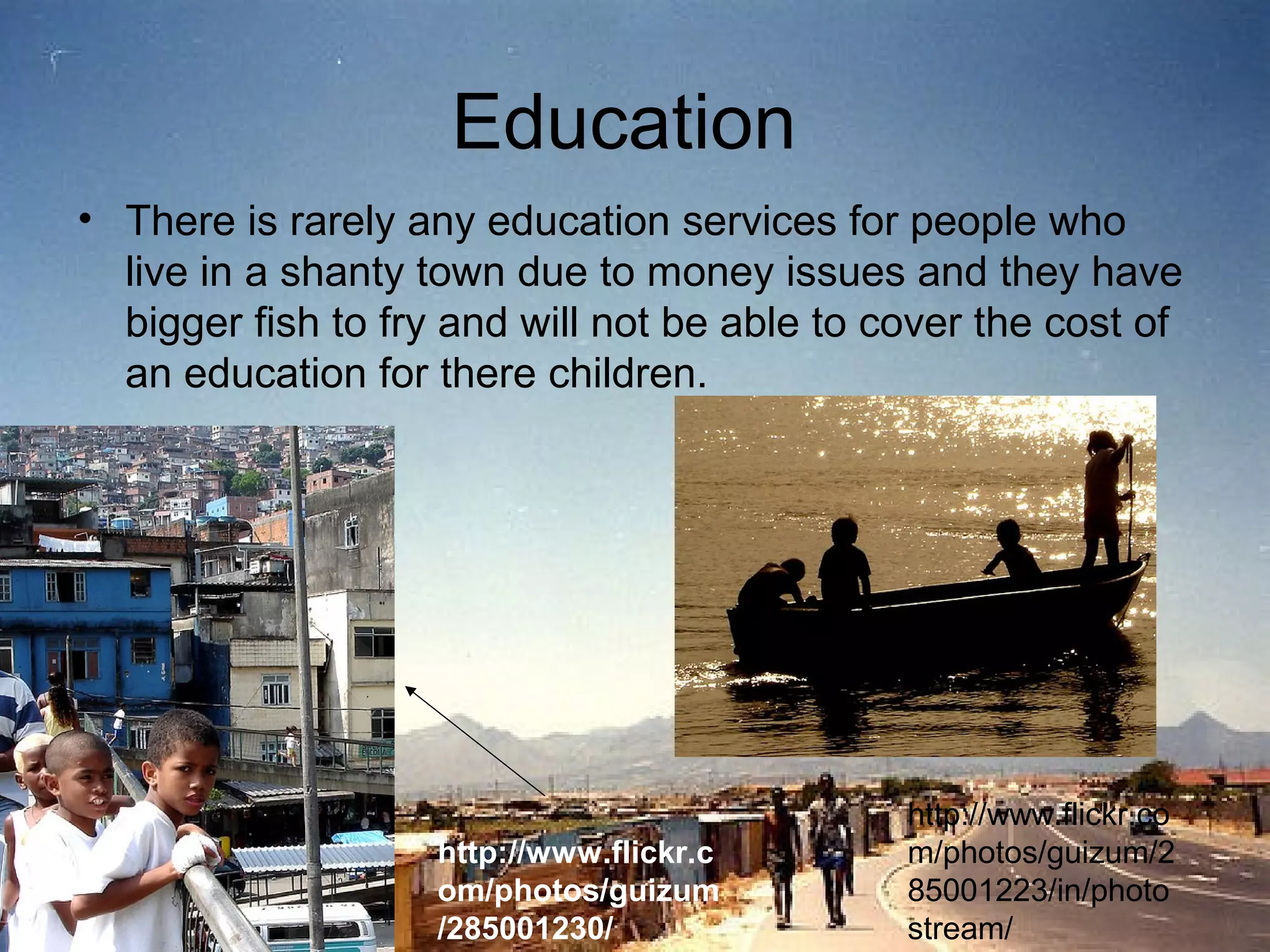 Life in and around a shanty town by Sammy Rankin | PPT
