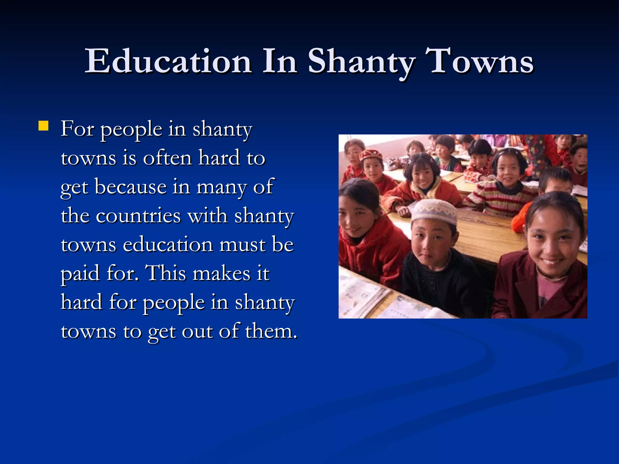 Life in shanty towns | PPT
