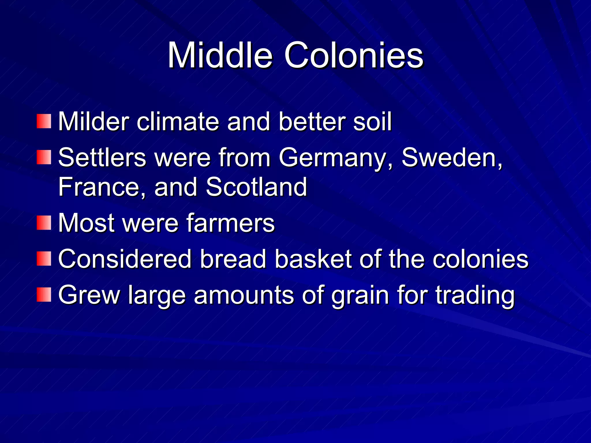 Life In The 13 Colonies 1219622080899104 8 | PPT