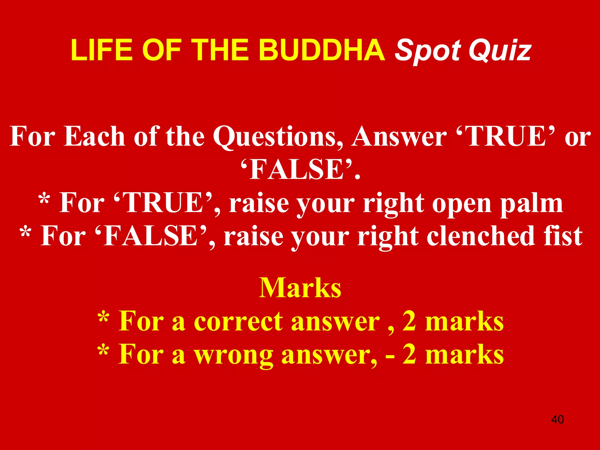 Life Of Buddha and Quiz | PPS