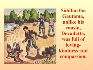 Siddhartha Gautama Movie Devadatta