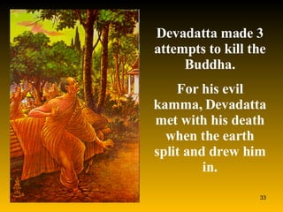 Siddhartha Gautama Movie Devadatta