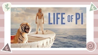 LIFE-OF-PI- POWERPOINT PRESENTATION.pptx