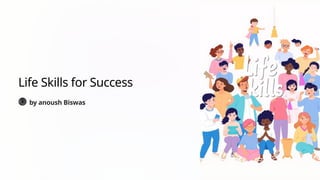 Life-Skills-for-Success powerpoint presentation | PPTX