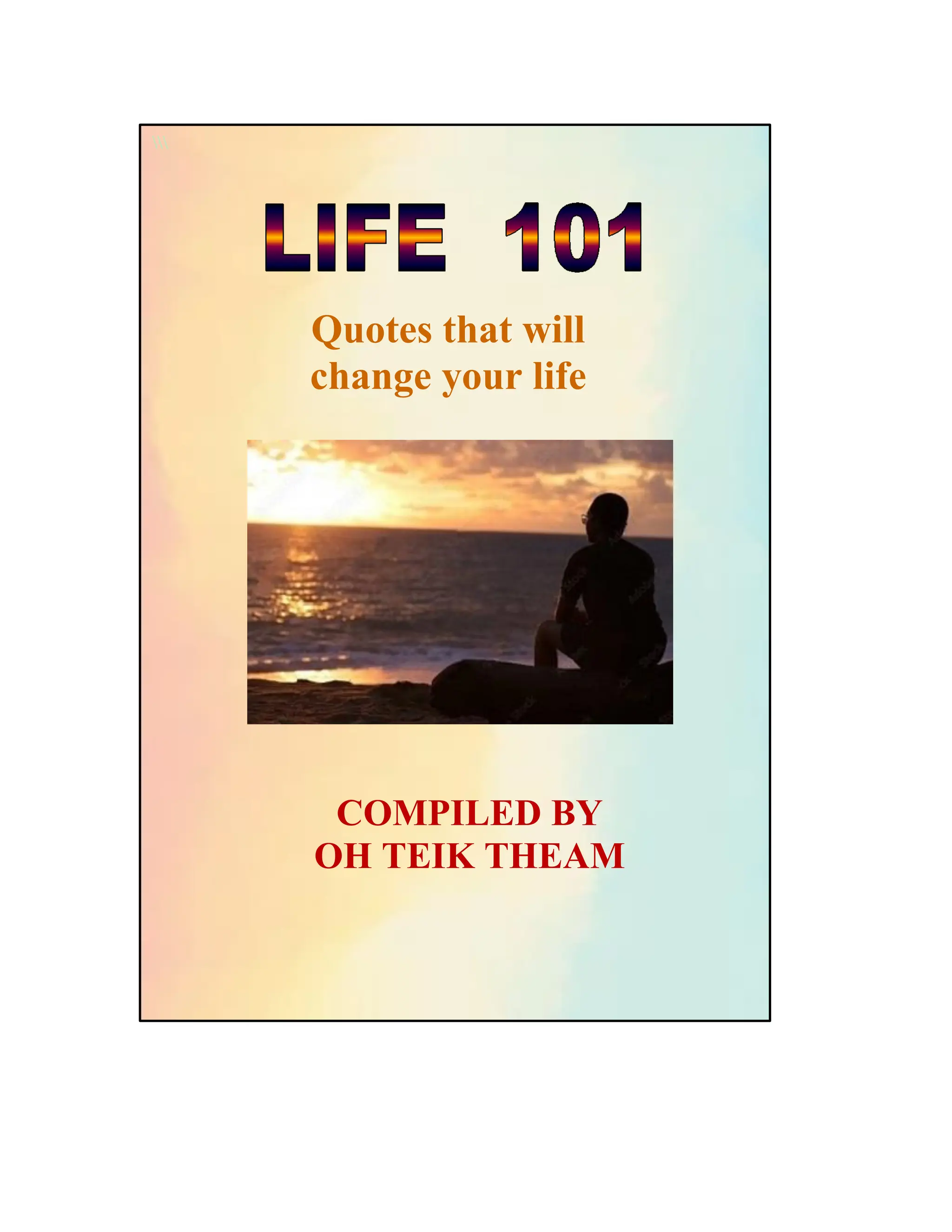 LIFE 101 (ebook).pdf ~ 101 Great Quotes of LIFE Lessons | PDF