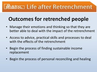Life after Retrenchement training | PPT