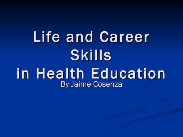 Life And Career Skills | PPT | Career Planning | Careers