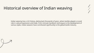 Life and Struggles of Indian Weavers.pptx