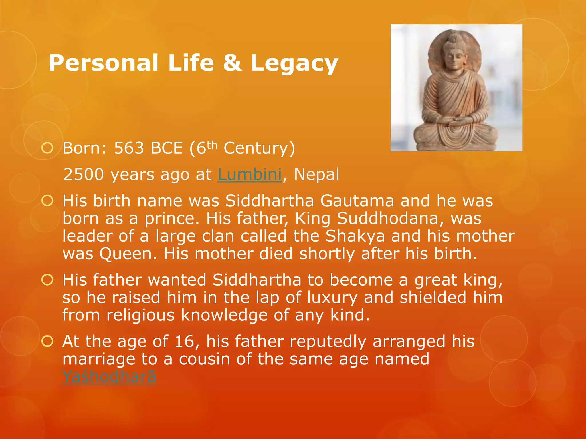 Life and teachings of siddhartha gautama buddha | PPTX