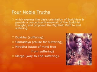 Life and teachings of siddhartha gautama buddha | PPTX