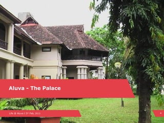 Life at Aluva | Cocoon | PPT