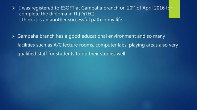 Life at esoft campus | PPTX