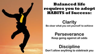 Finding your Life balance | PPT