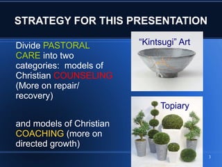 Models of Pastoral Care and Counseling | PPT
