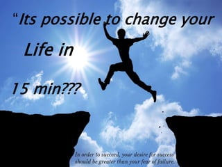 Life changing seminar | PPTX