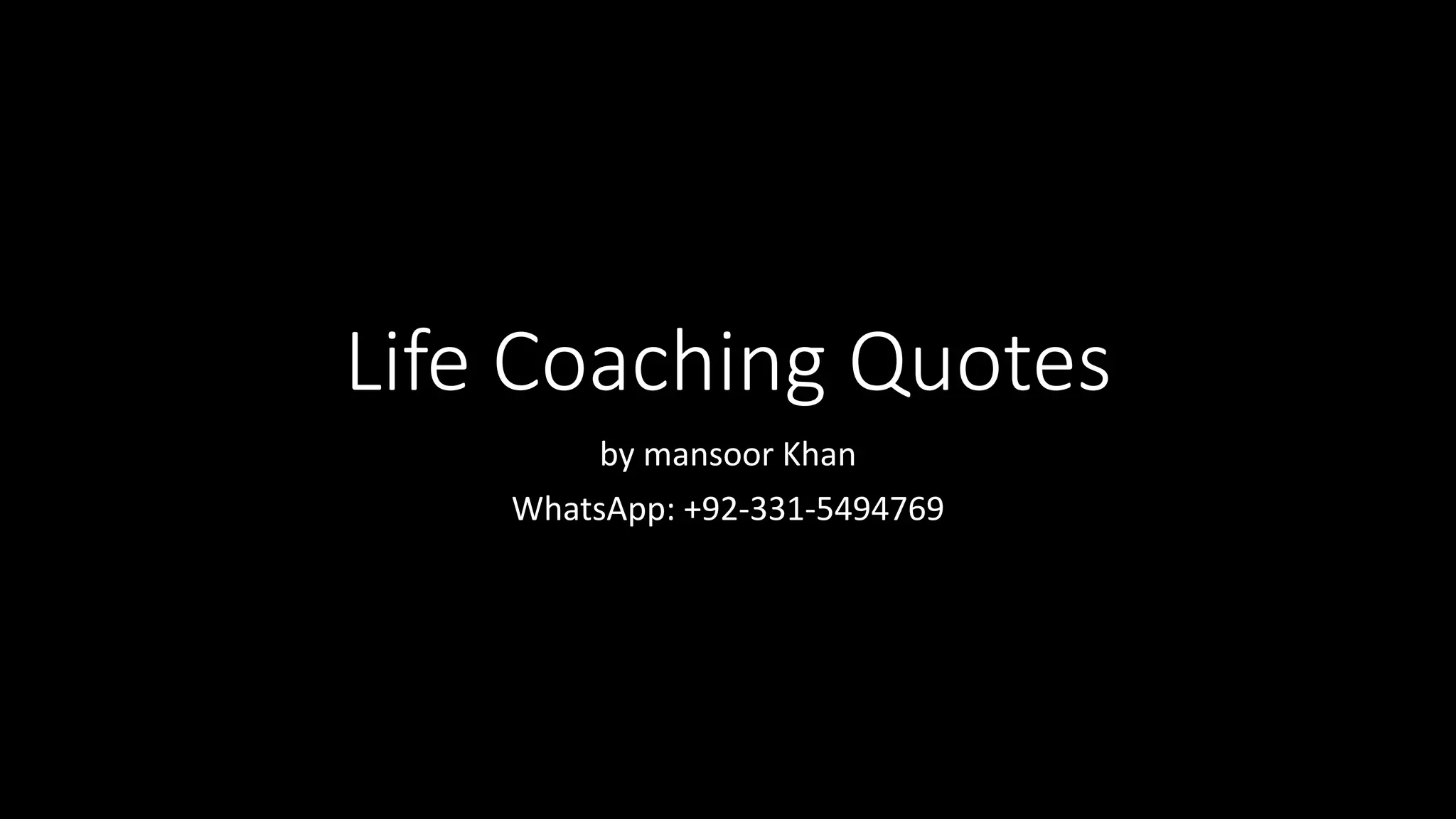 Life coaching quotes | PPTX