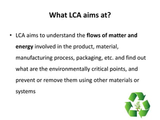 Life cycle assessment | PPTX