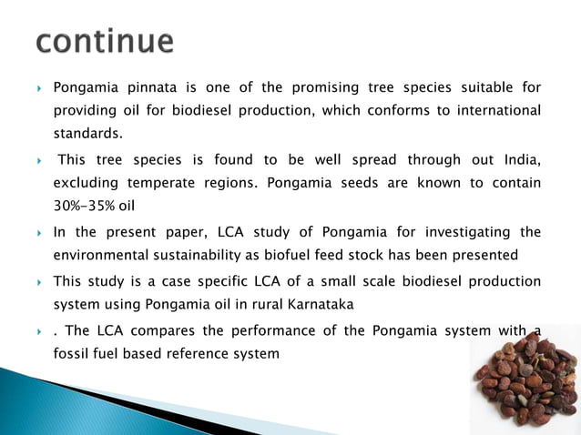 Life cycle assessment of biodiesel production from pongamia | PPTX ...