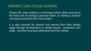 Life cycle costing | PPTX