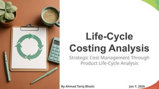 Life Cycle Costing Analysis (A Comprehensive Review) | PDF