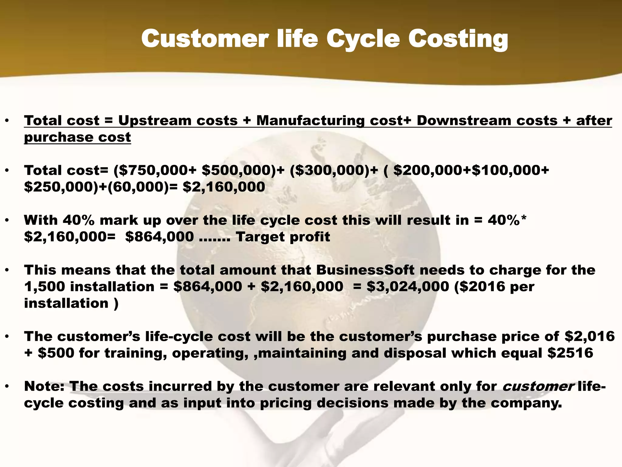 Life cycle costing and customer life cycle costing (cost accounting) | PPTX