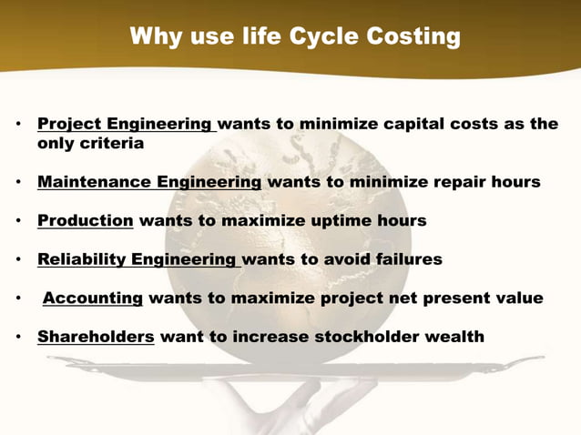 Life cycle costing and customer life cycle costing (cost accounting) | PPT